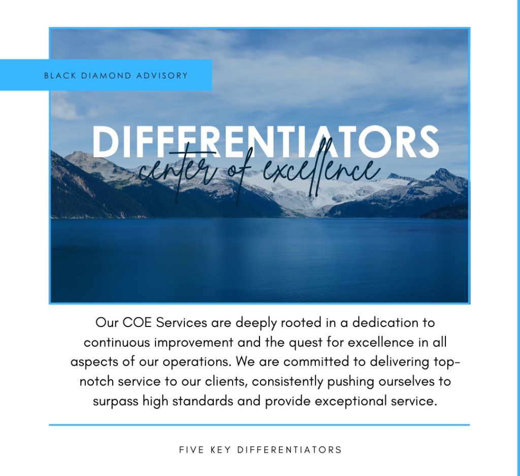 Our Core Differentiators - Black Diamond Advisory